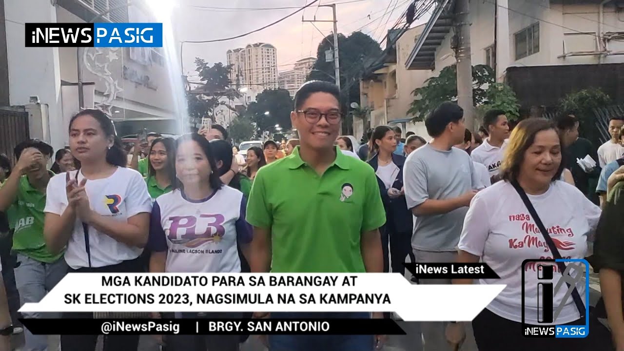 Mga kandidato sa Barangay at SK Elections 2023, nagsimula na sa ...