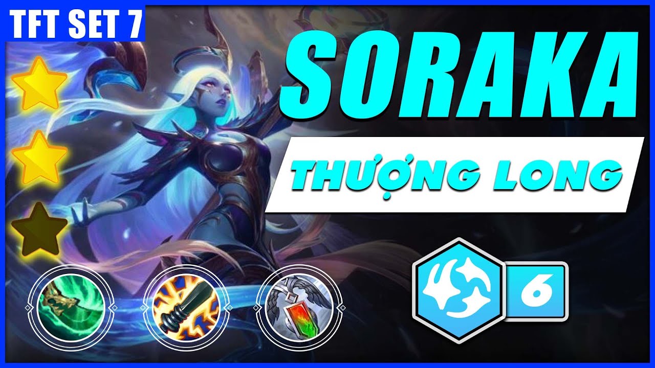SORAKA BUFF MÁU MỆT NGHỈ - ĐỘI HÌNH BẤT BẠI TRONG MỌI TRÂN ĐẤU | TRÂU ...