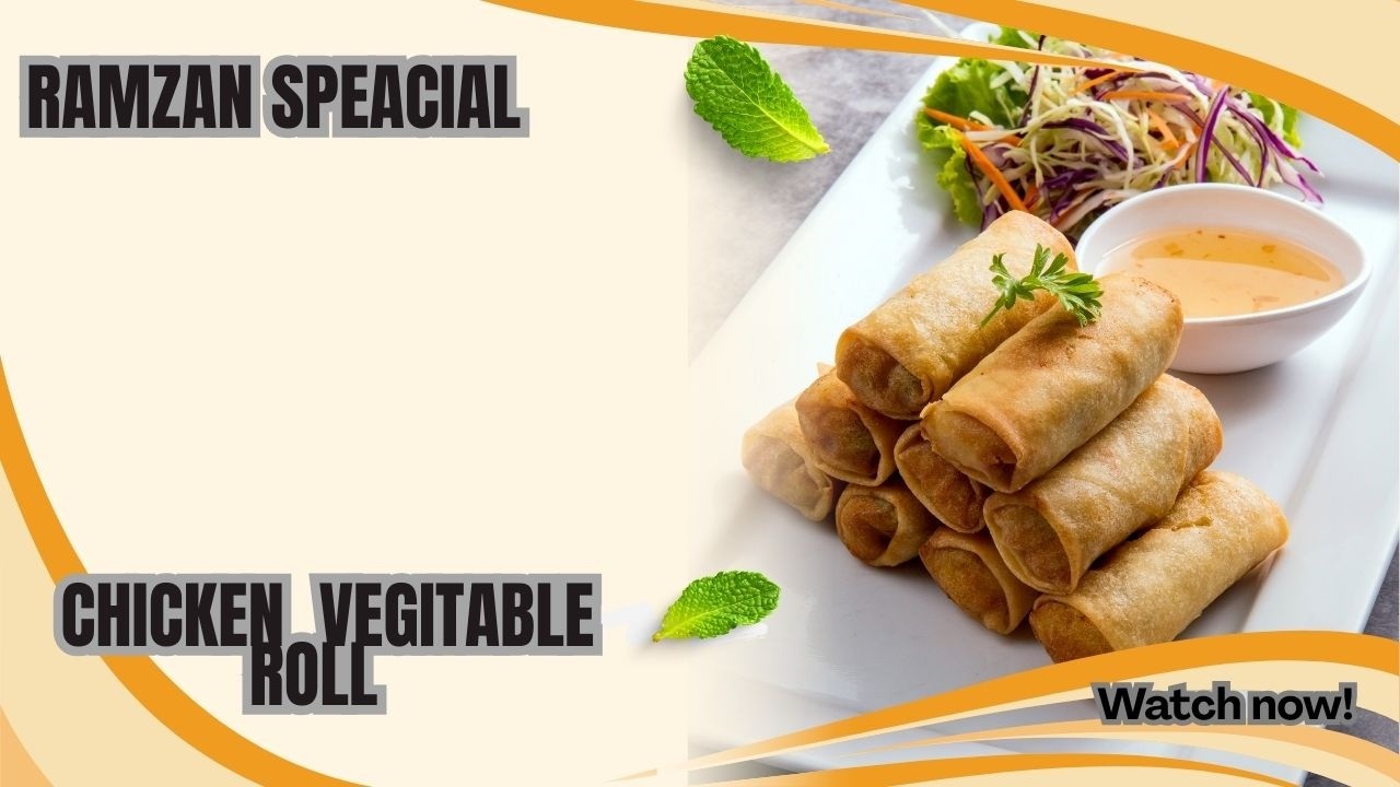 RAMZAN SPECIAL CHICKEN VEGITABLE SPRING ROLL BY AMMA GUDDI KITCHEN ...