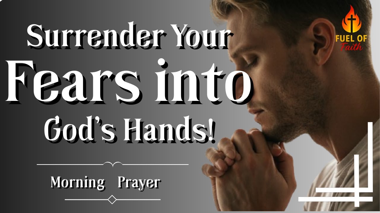 “Stop Carrying Alone: Surrender Your Fears into God’s Hands Now ...