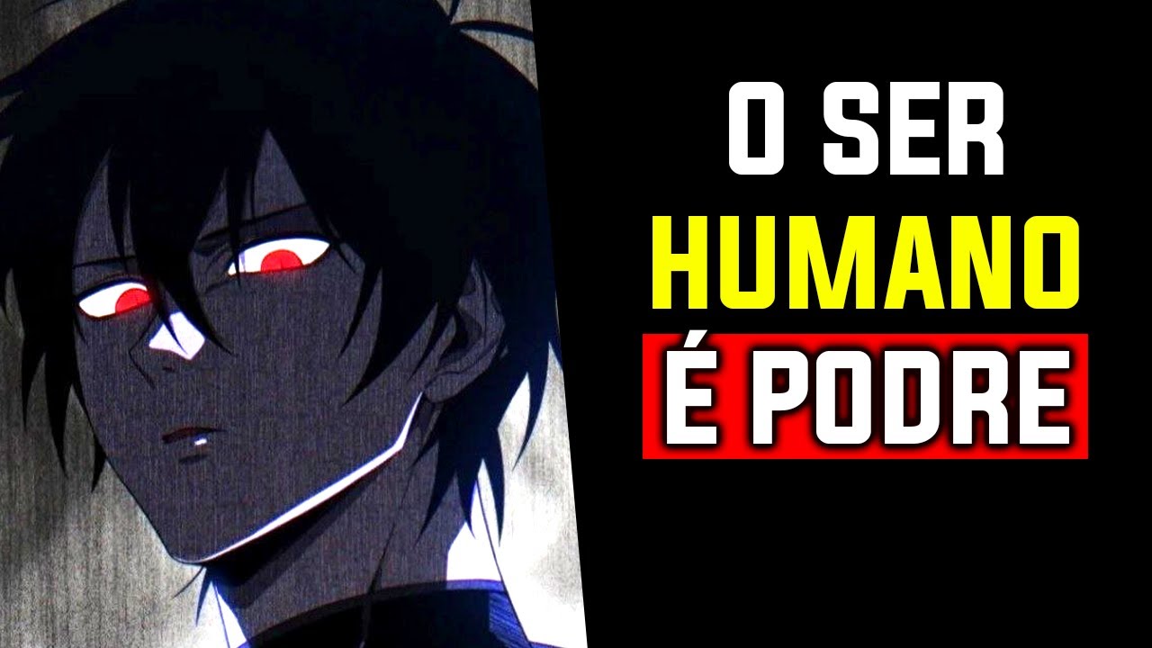 O Ser Humano é Podre | Você Precisa Agir Assim - YouTube