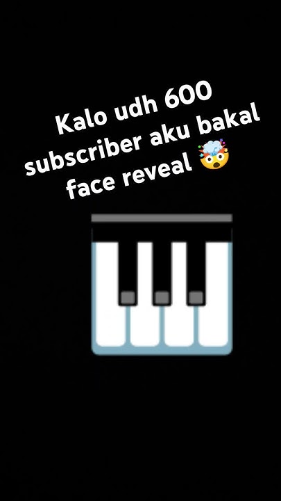 kalo aku udh 600 subs aku bakal face reveal 🤯🤯#gabut #facereveal #trend ...
