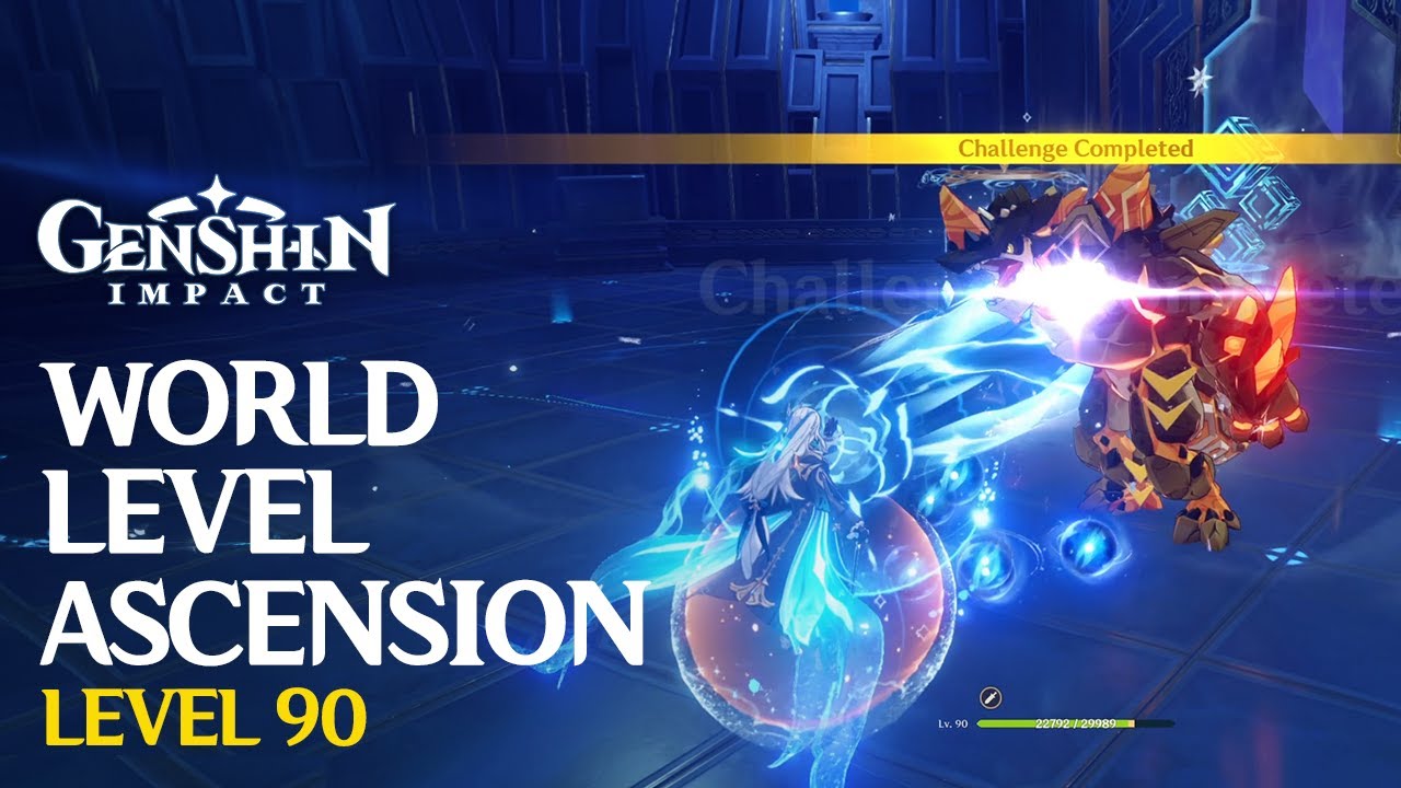 World Level Ascension - Level 90 / World Quest / Genshin Impact - YouTube