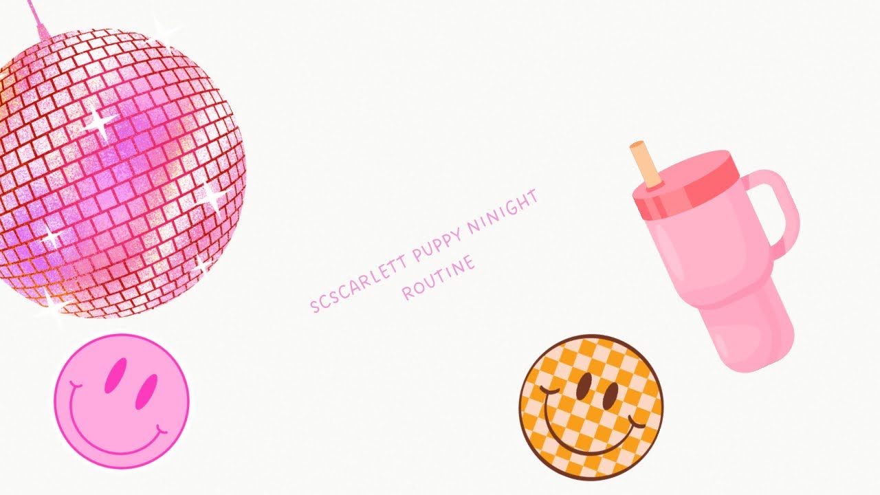 Scarlett’s preppy night routine - YouTube