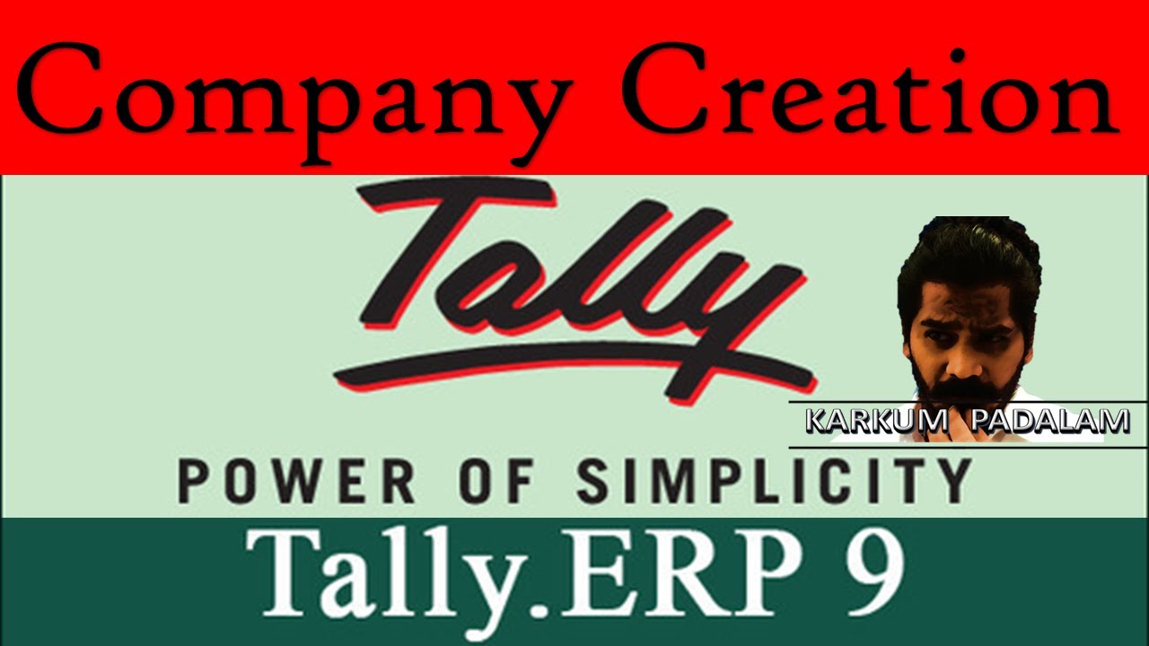 Company Creation in Tally erp 9 | How to Create company in Tally ERP 9 ...