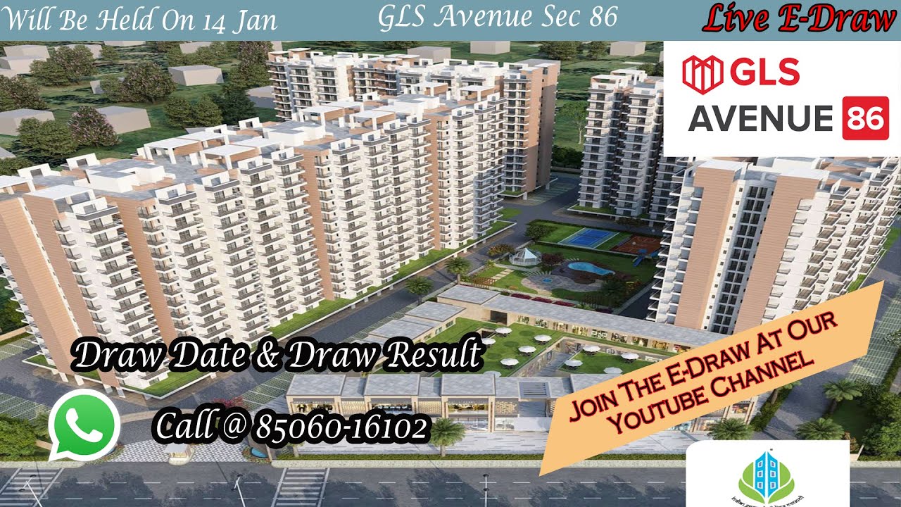GLS Avenue Sec 86 Live Draw | 14 Jan Draw Date & Result Call 8506016102 ...