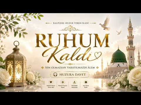 🤍 Defalarca Dinlemek İsteyeceğiniz İlahi | Ruhum Kaldı (Gömün Beni Kabe'nin Toprağına)