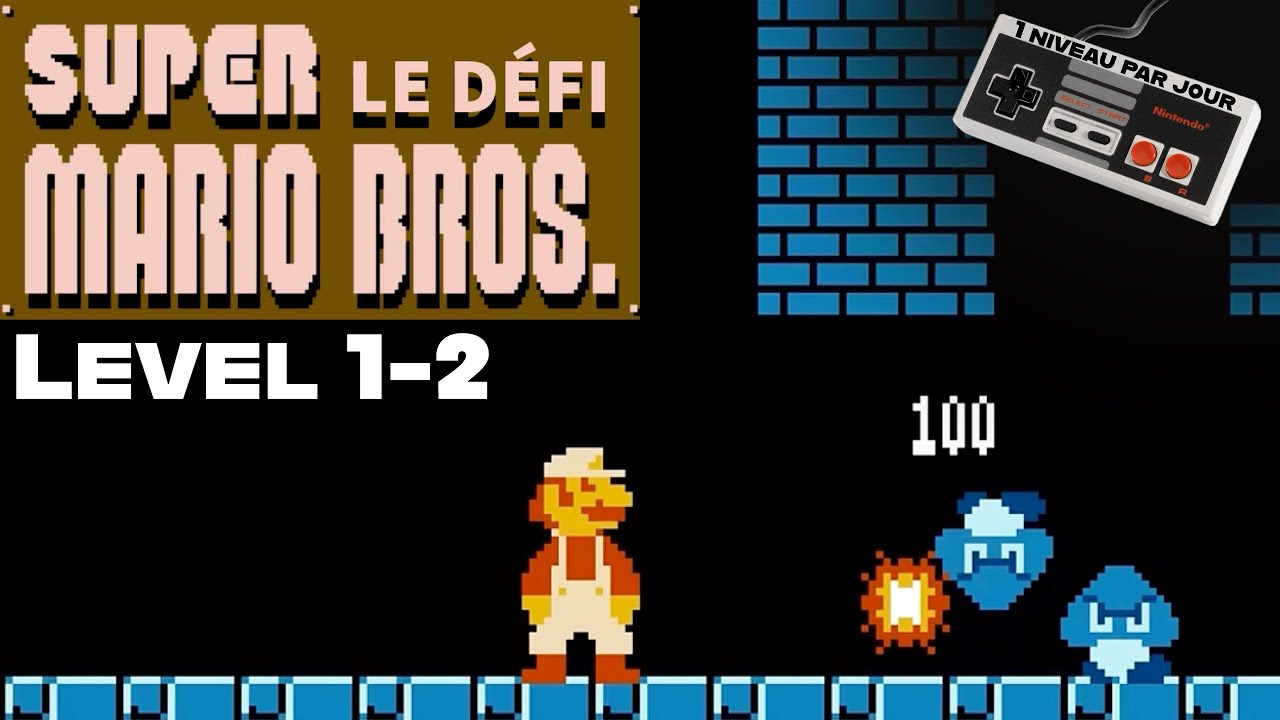 Super Mario Bros. LEVEL 1-2 - YouTube