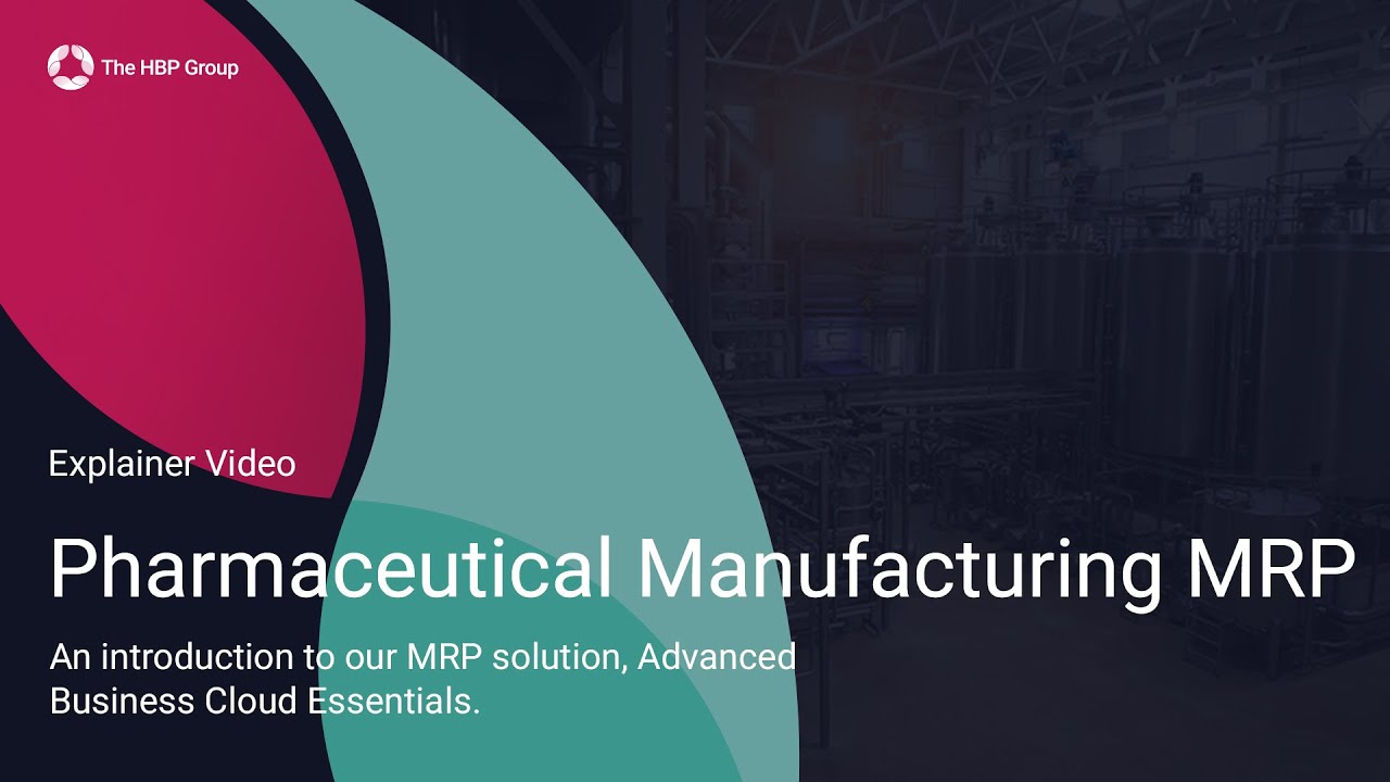 MRP for Pharmaceutical Manufacturers - The HBP Group - YouTube