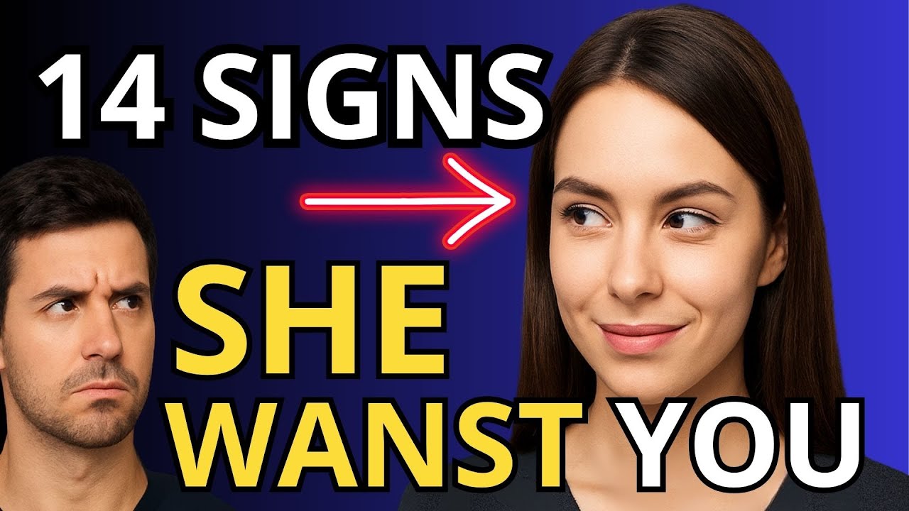 14 Hidden Signs She Secretly Wants You (Psychology Explained) - YouTube