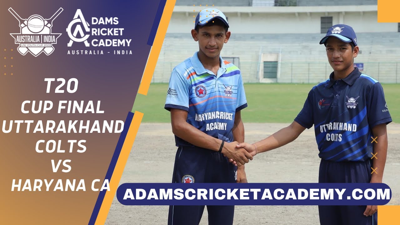 Australia-India - U16 Youth Cup - Cup FINAL - Uttarakhand Colts v ...