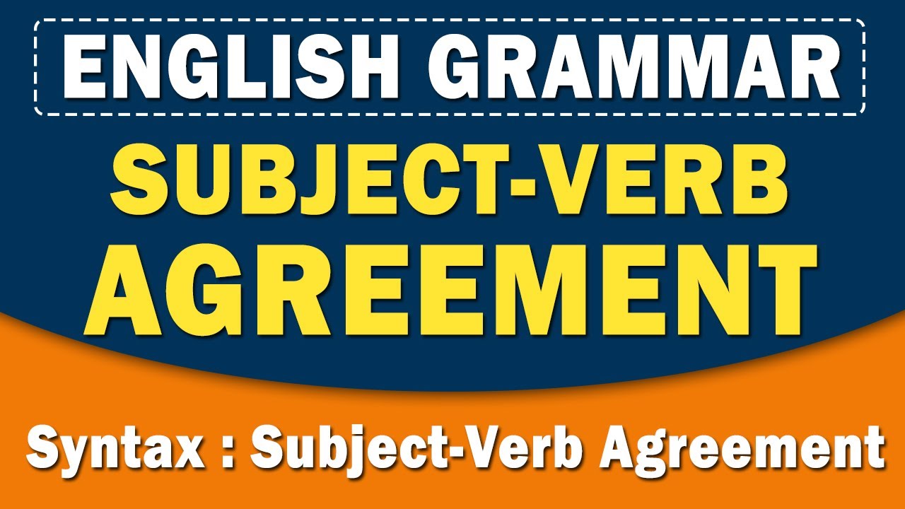 Syntax : Subject-Verb Agreement | English Grammar | Home Revise - YouTube