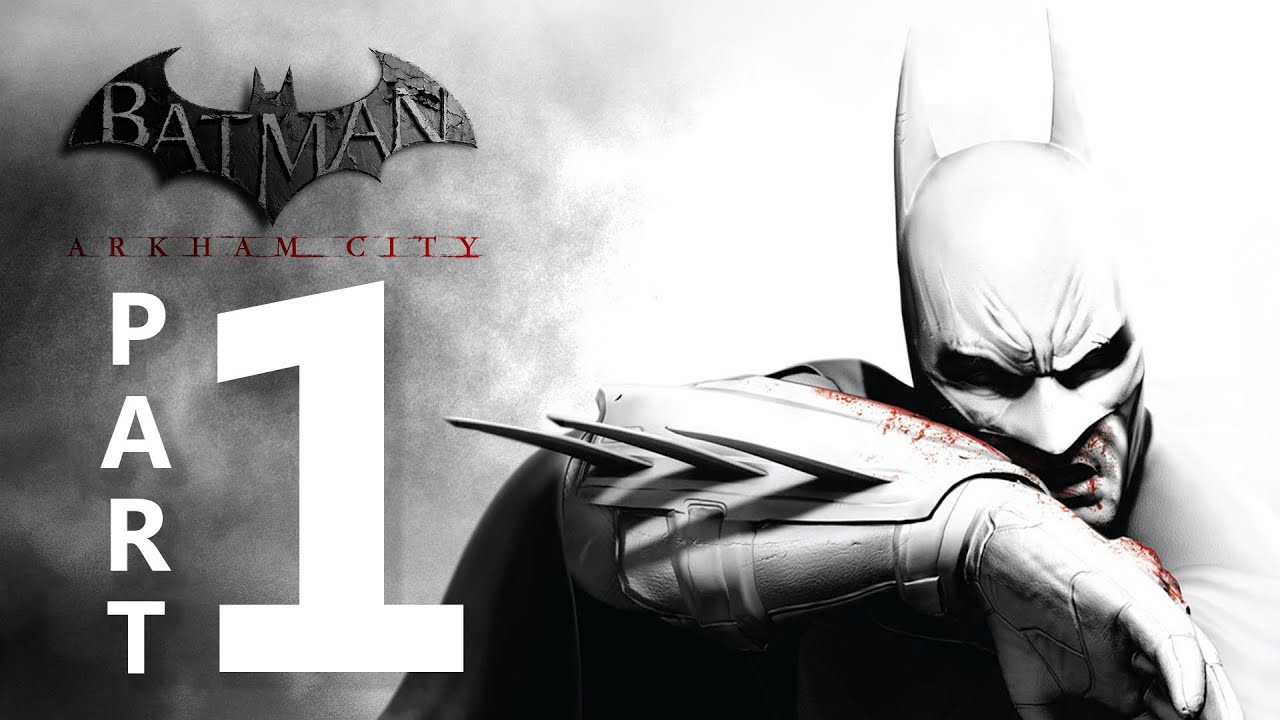 Batman Arkham City | Part 1 (INTRO) - YouTube