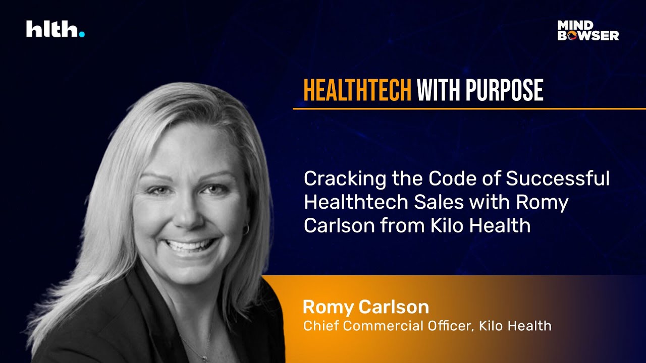Cracking the Code of Successful Healthtech Sales with Romy Carlson from ...