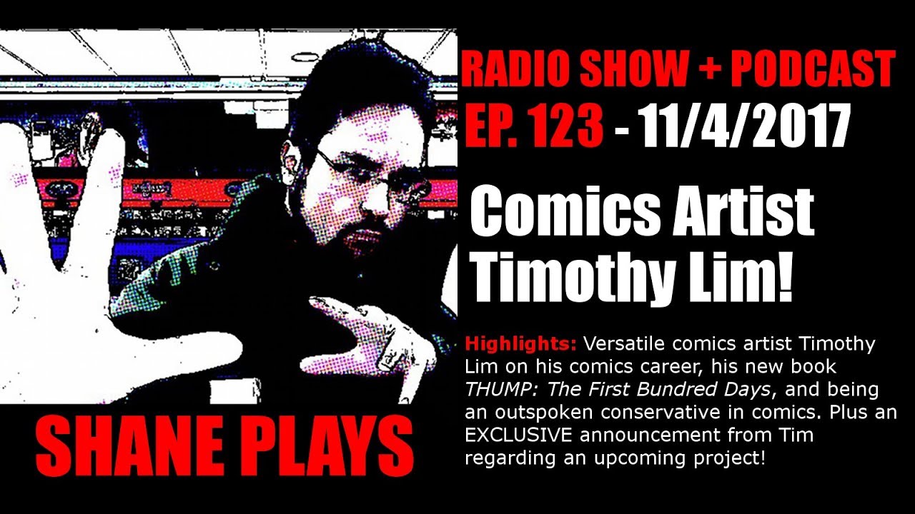Comics Artist Timothy Lim! - Shane Plays Ep. 123 - YouTube