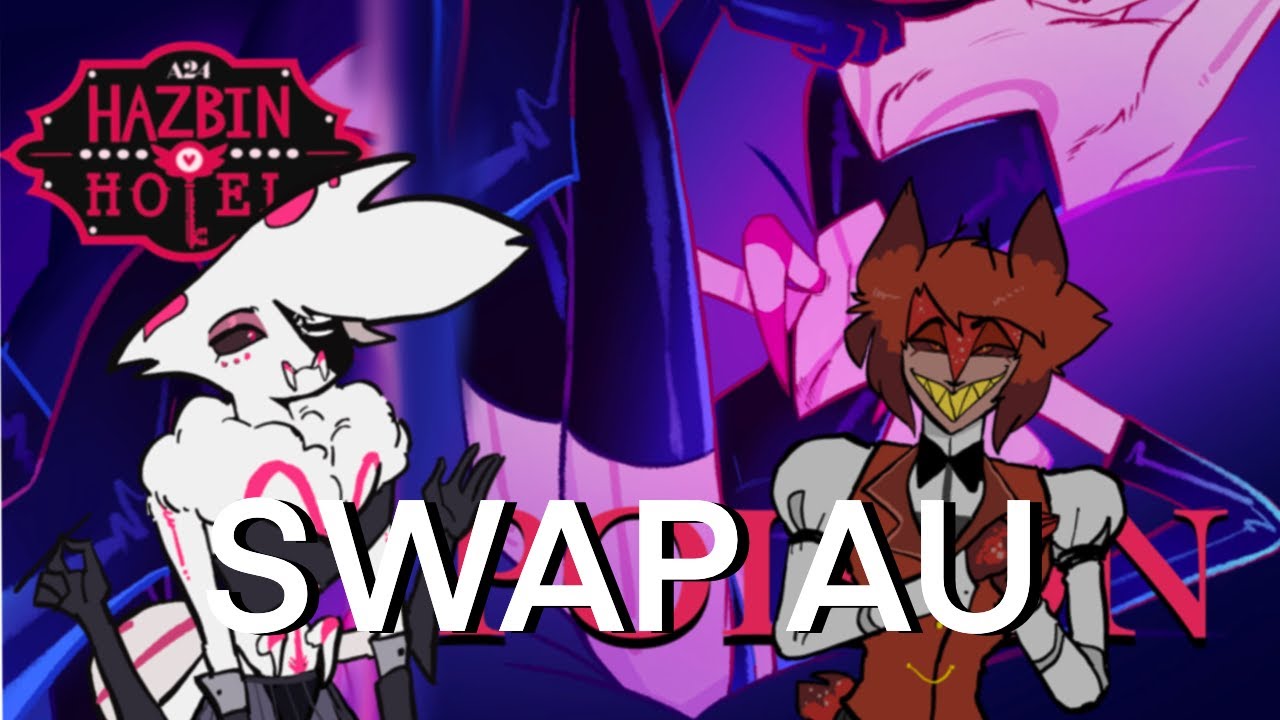 Hazbin Hotel SWAP AU | Compilation (read desc) - YouTube