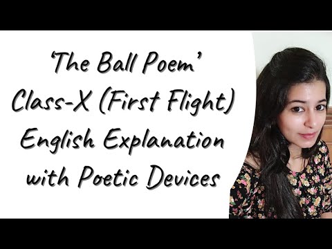 The Ball Poem Class 10 Explained in English - YouTube