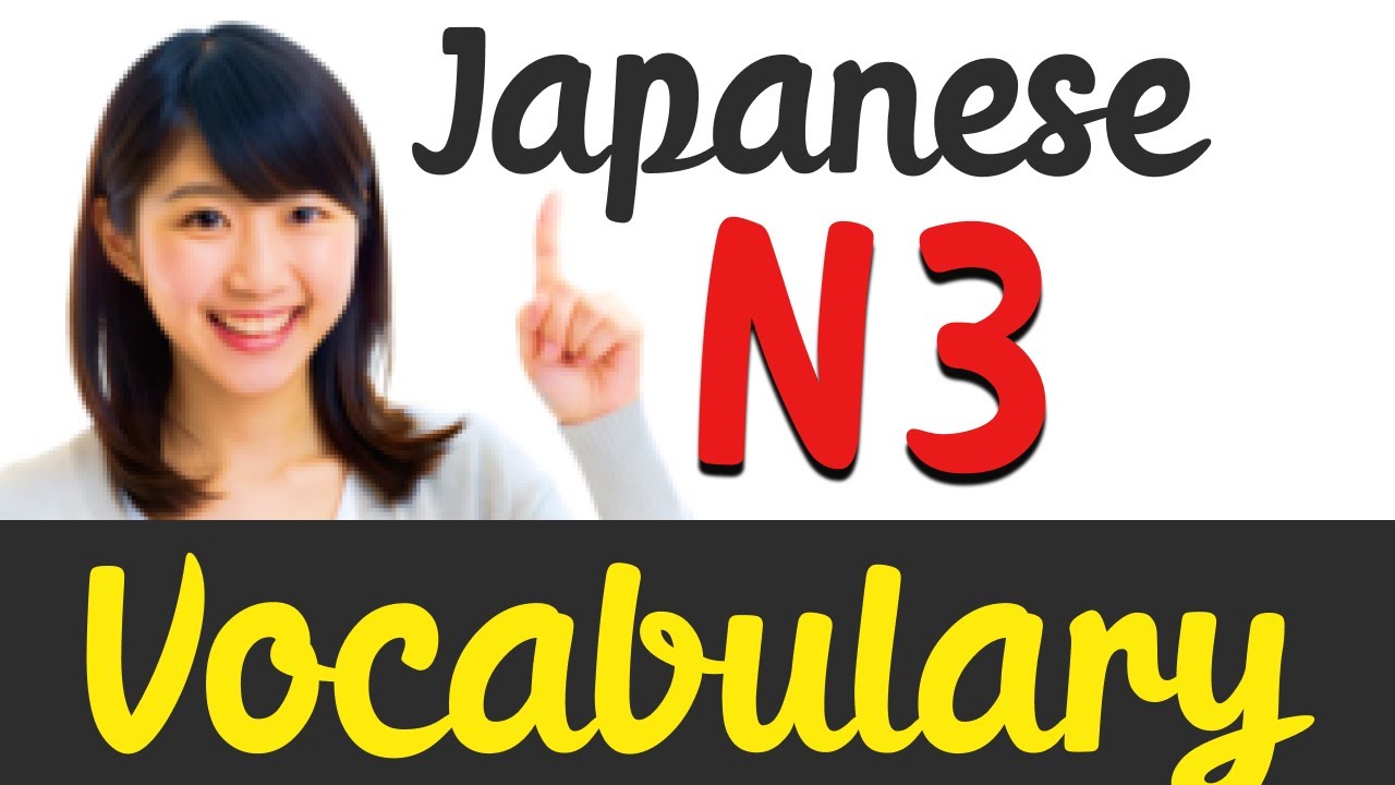 Learn JLPT N3 Vocabulary | Part-2 | jlpt n3 vocabulary | n3 vocabulary ...
