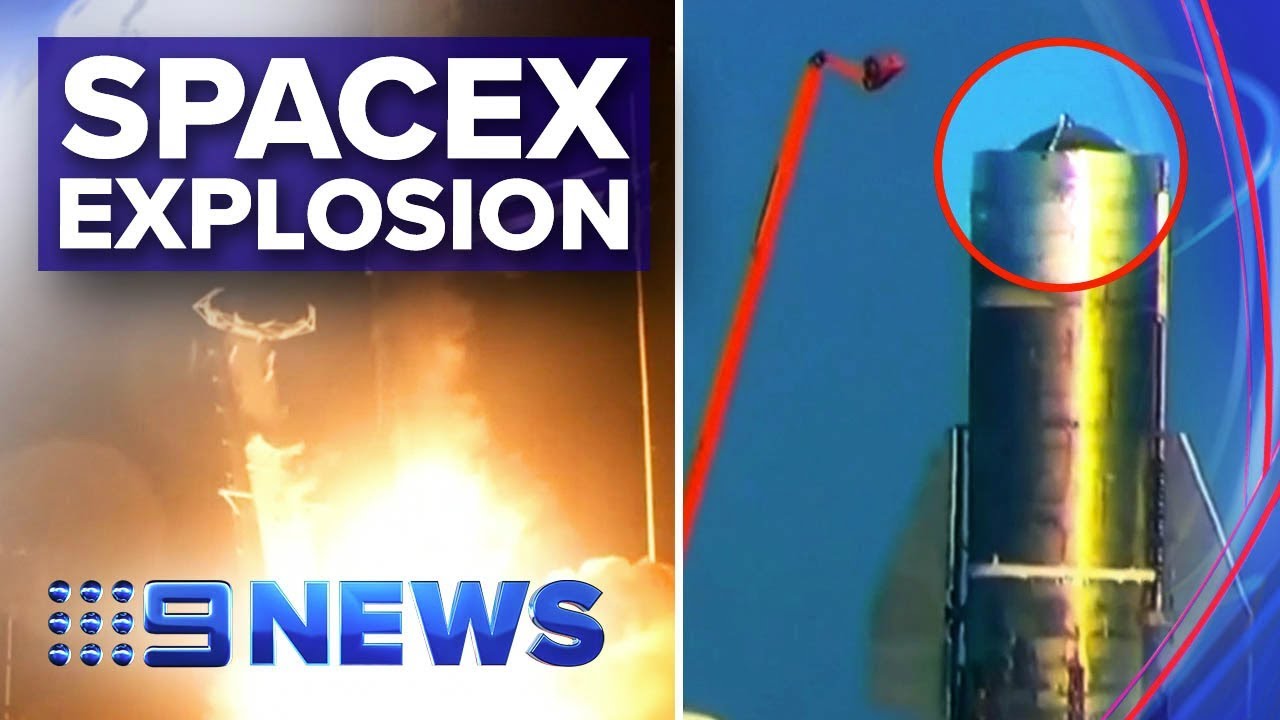 SpaceX Starship rocket explodes during testing phase | Nine News ...