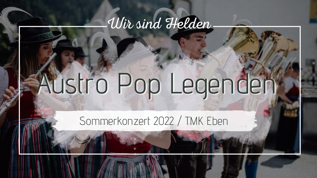 Austro-Pop-Legenden - Sommerkonzert 2022 - TMK Eben - YouTube