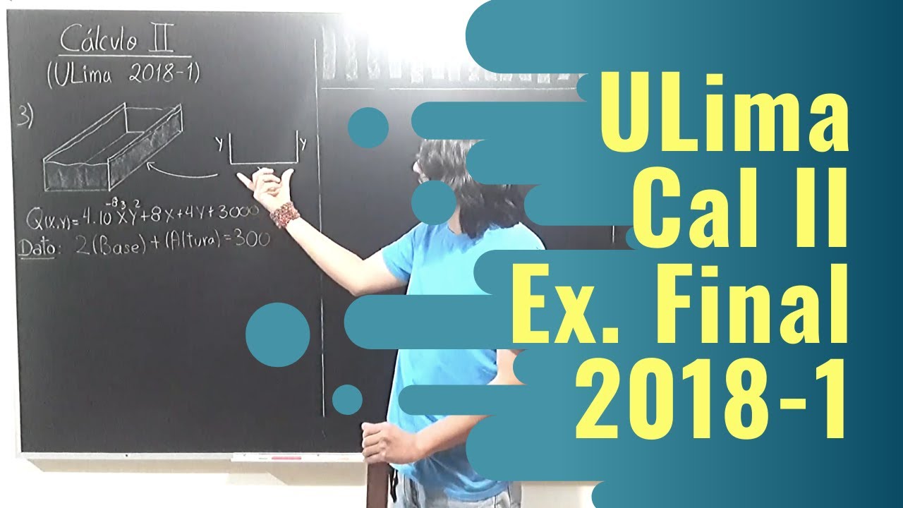 ULima - Examen final - Cálculo II - 2018-1 - YouTube