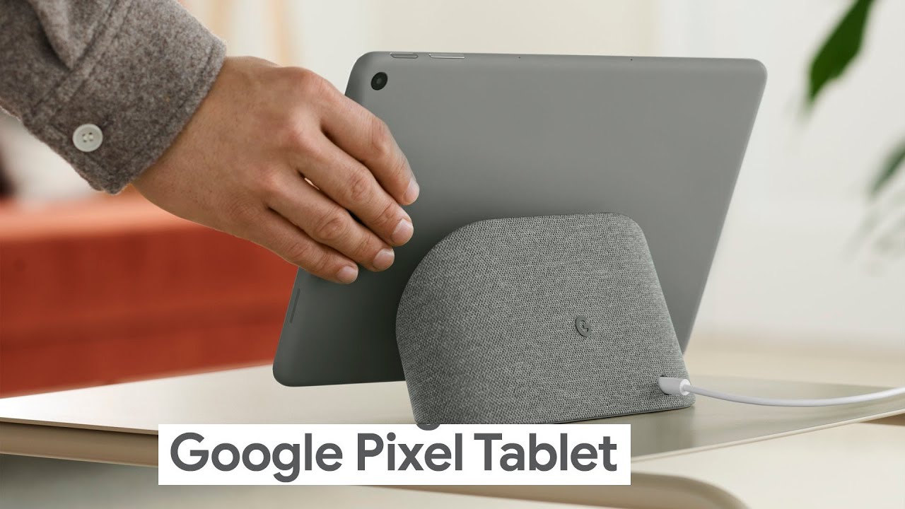 Introducing The Google Pixel Tablet - YouTube