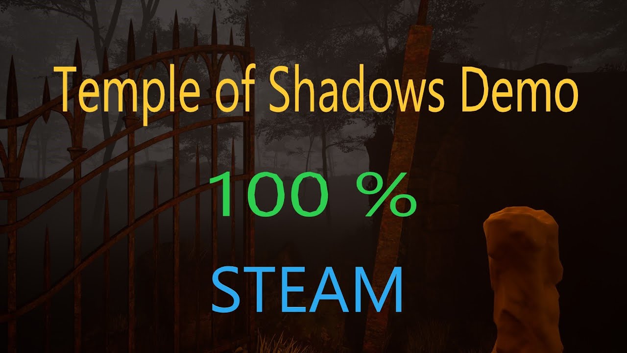 Temple of Shadows Demo - 100% Achievements Walkthrough [STEAM] - YouTube