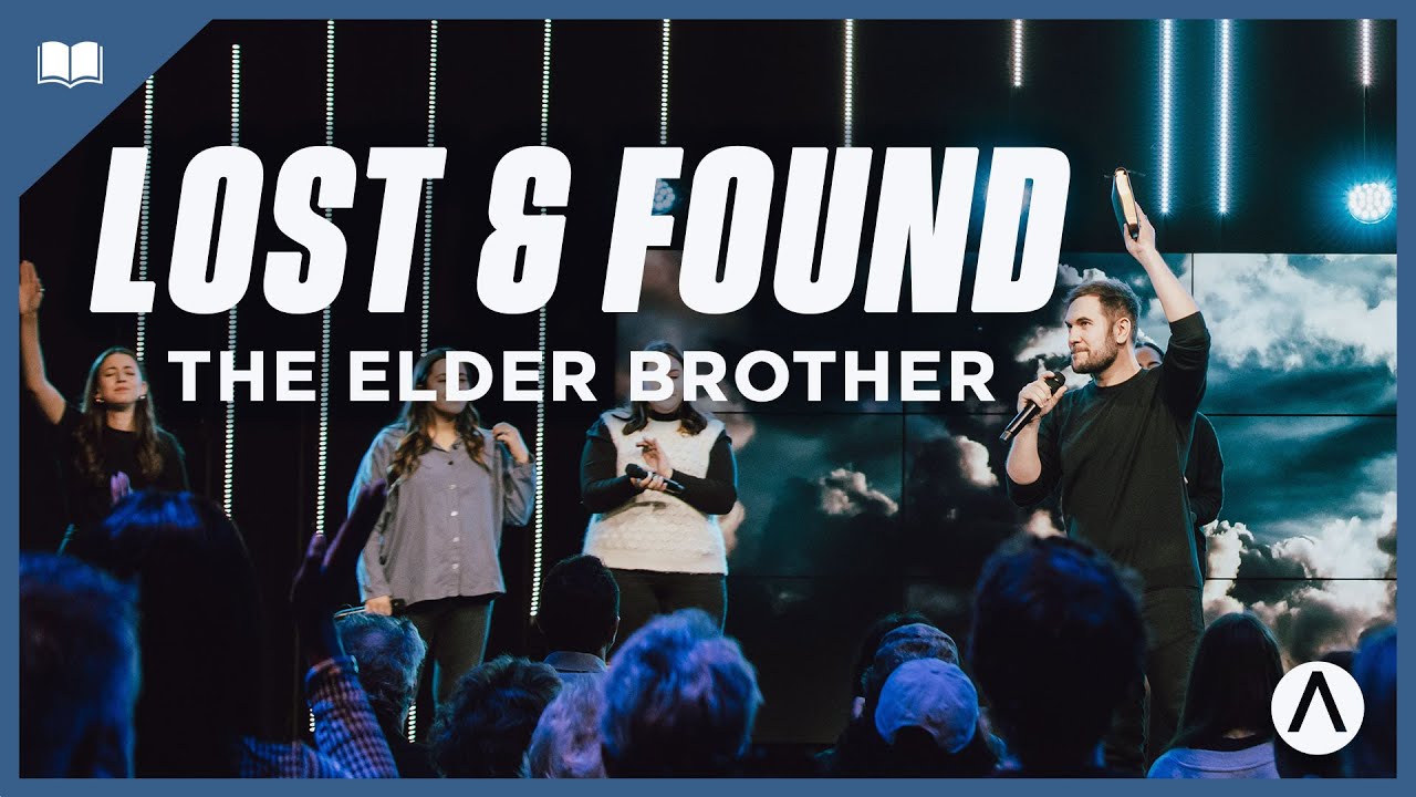 Lost & Found - The Elder Brother - Pastor Jordan Boyce // Awakening ...