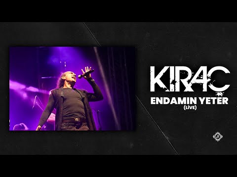 Kıraç - Endamın Yeter (Live) | (Official Video)