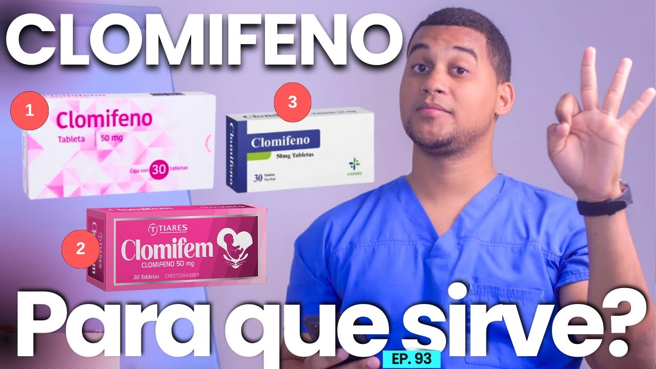CLOMIFENO PARA QUE SIRVE | 3 COSAS - YouTube