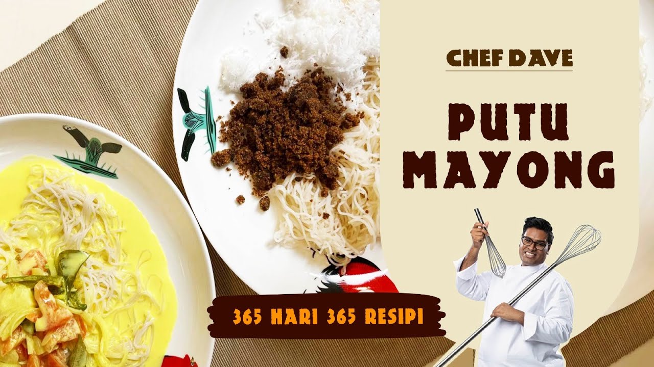 PUTU MAYONG | IDIYAPPAM – CHEF DAVE - YouTube
