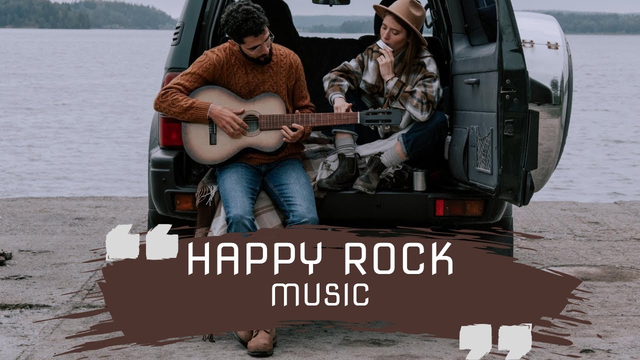 Happy Rock Music - YouTube