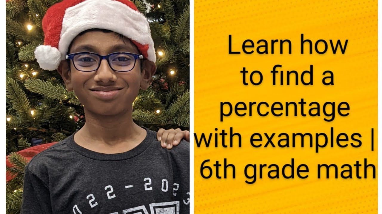 Learn how to find a percentage with examples | 6th grade math - YouTube