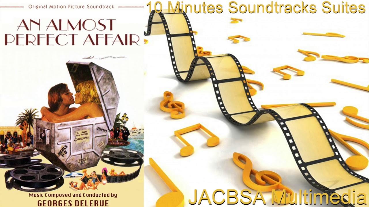 "An Almost Perfect Affair" Soundtrack Suite - YouTube