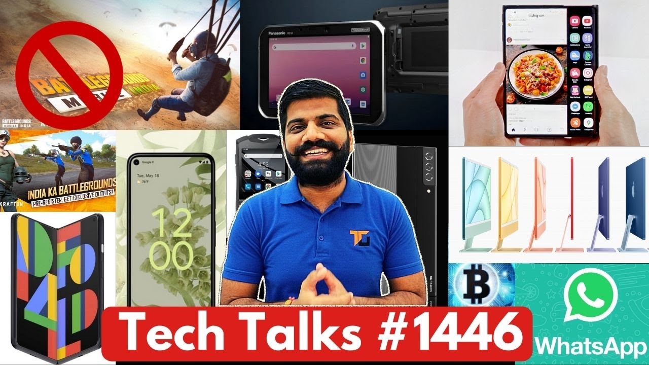 Tech Talks #1446 - Battlegrounds Mobile India Problem, Android 12, iQOO ...