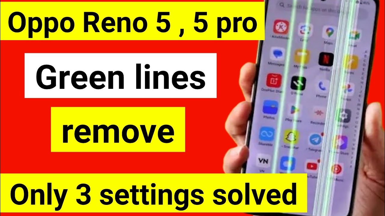 how to fix green line in oppo reno 5 pro | oppo reno 5 pro display line ...