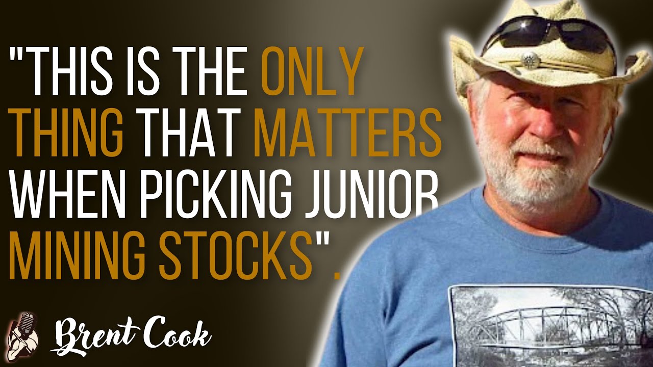 Junior Mining Stock Picking Strategies from Brent Cook - YouTube