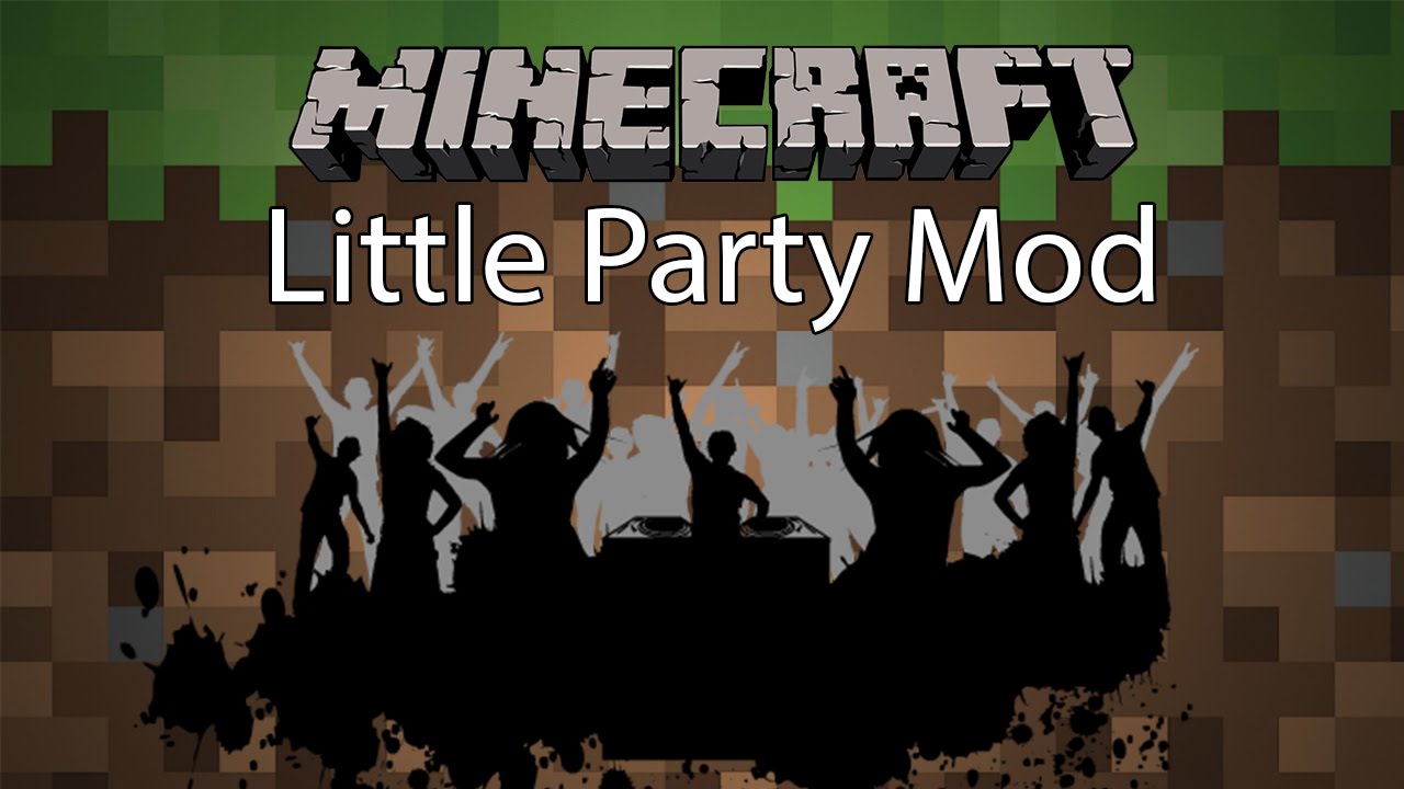 Minecraft Mod รีวิว - Mod ปาตี้ | Little Party Mod - YouTube