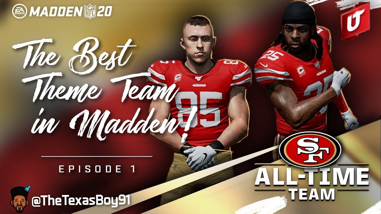 The All Time 49ers Theme Team | The Best & Most Overpowered Theme Team ...