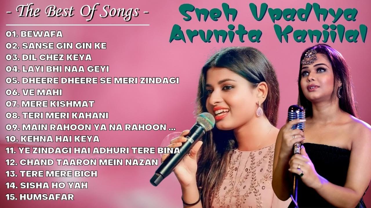 Sneh Upadhya - Arunita Kanjilal Song Collections - New Hit Songs 2023 ...