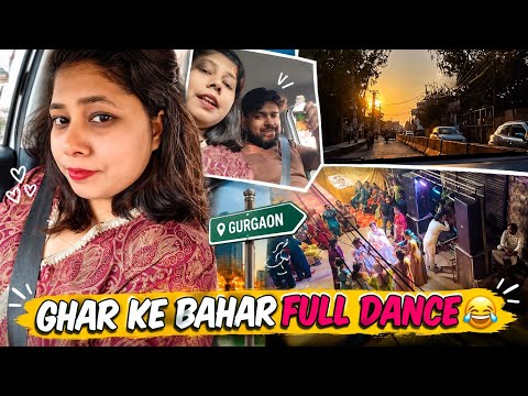 Suddenly Gurgaon Jana Pad Gaya 😱 | Didi Ko College Drop Kiya & Ghar Ke Bahar Function 😂 | Daily Vlog