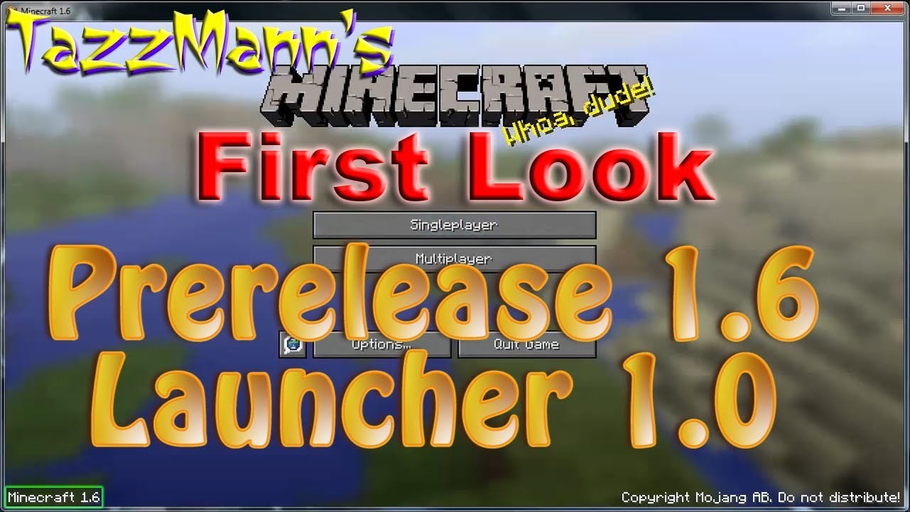 First Look - Minecraft Launcher 1.0 Pre-release 1.6 Snapshot - YouTube