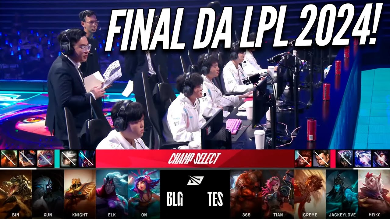 COMO FOI A FINAL DA LPL 2024 - TES vs BLG - YouTube