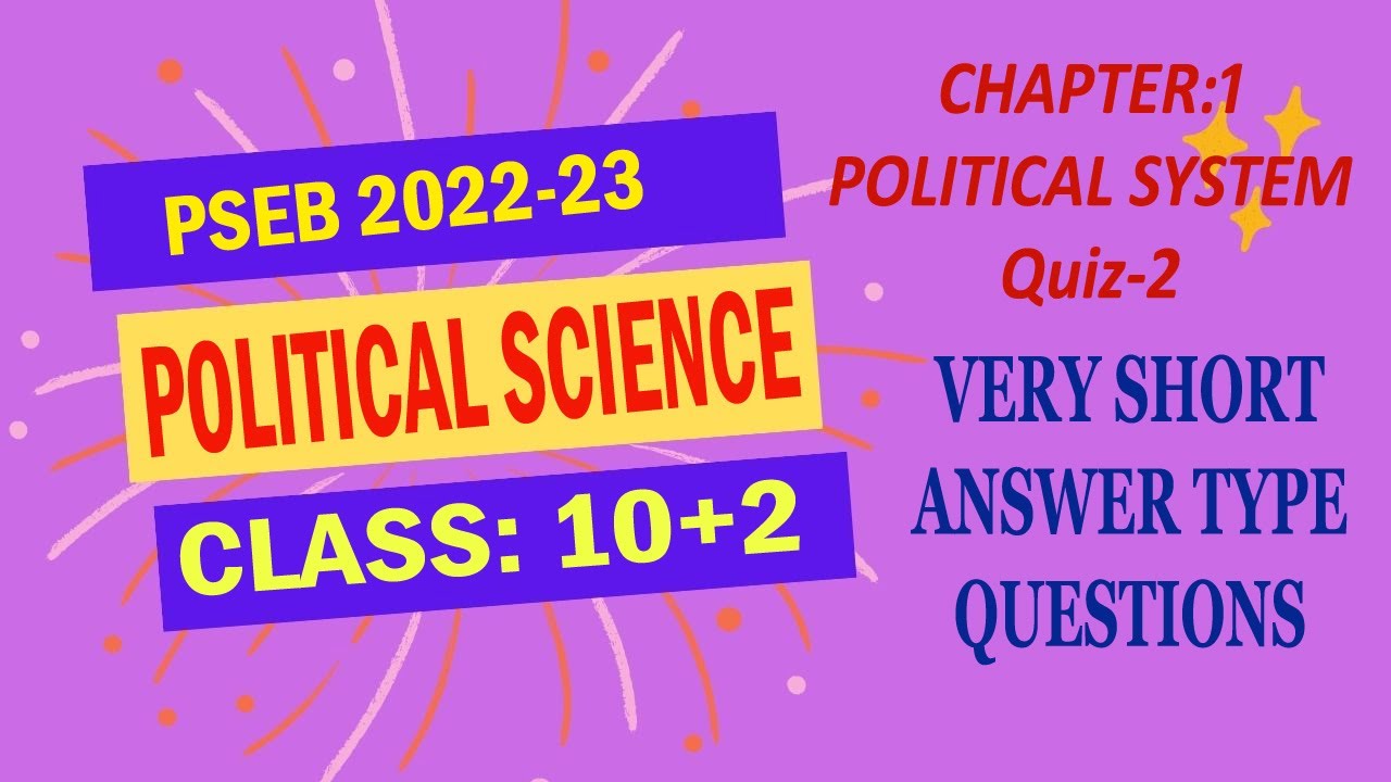 Class 12th/POLITICAL SCIENCE/PSEB/Punjabi Medium/CHAPTER 1/ Quiz 2 ...