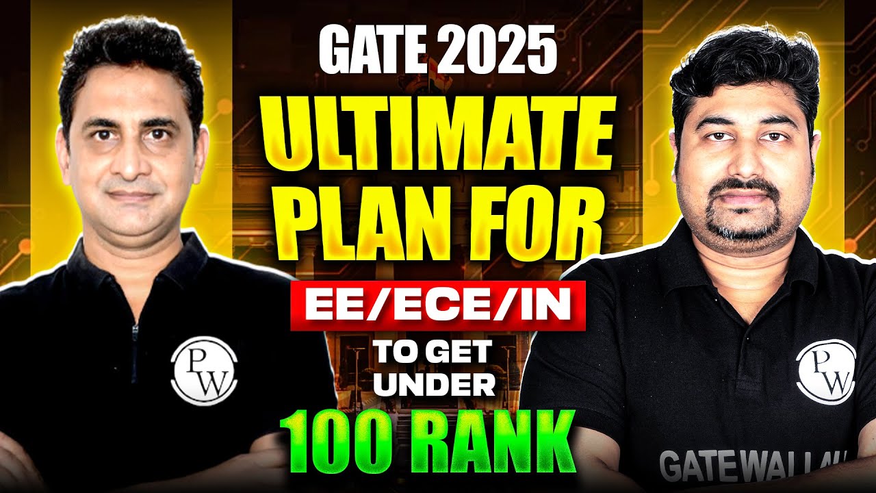 GATE 2025 Preparation Strategy for EE / ECE / IN | GATE Preparation for ...