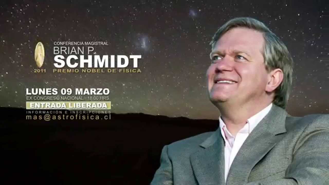 Premio Nobel de Física 2011, Brian Schmidt, dictará Conferencia ...
