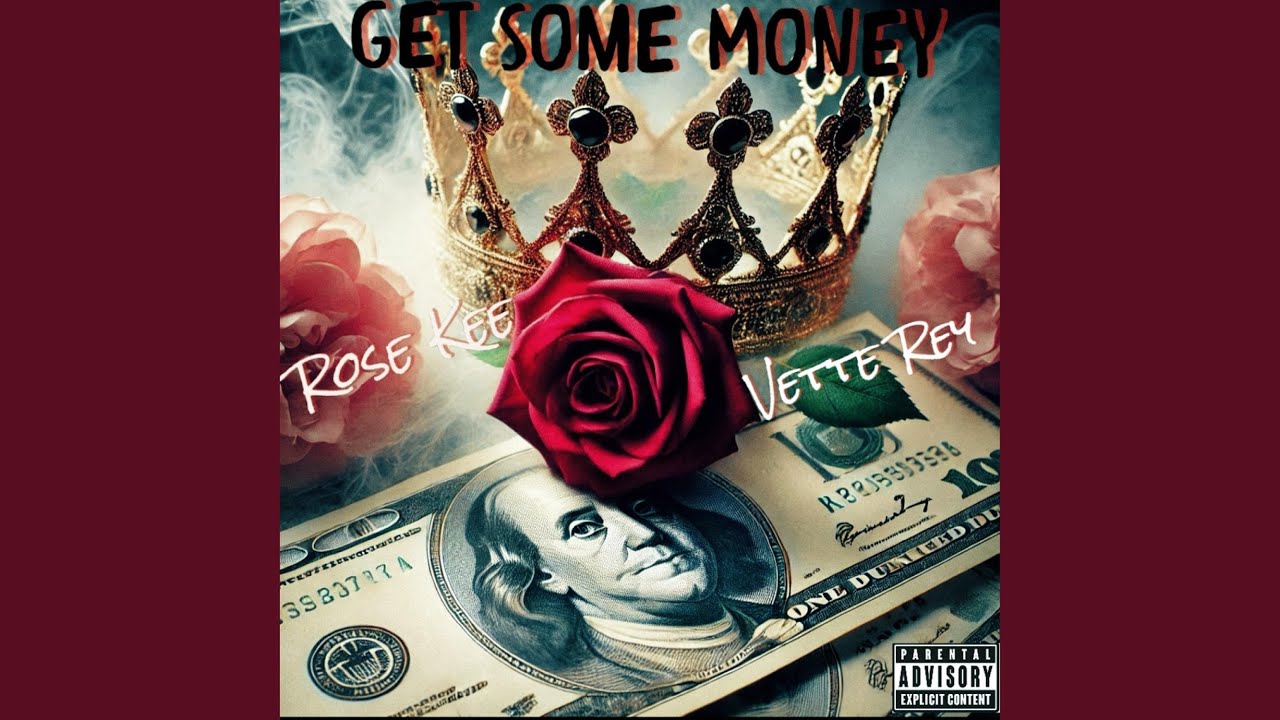 Get Some Money (feat. Rose Kee) - YouTube