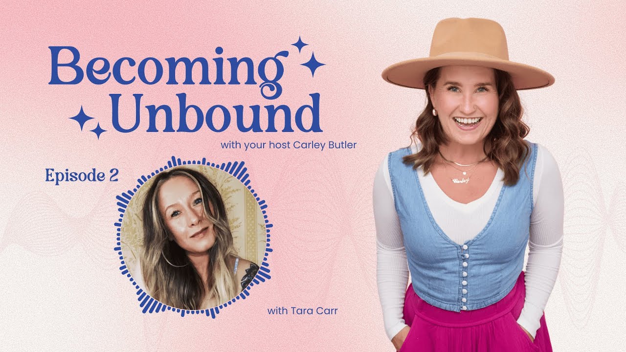 Authentic Living Unleashed with Tara Carr | EP 2 - YouTube