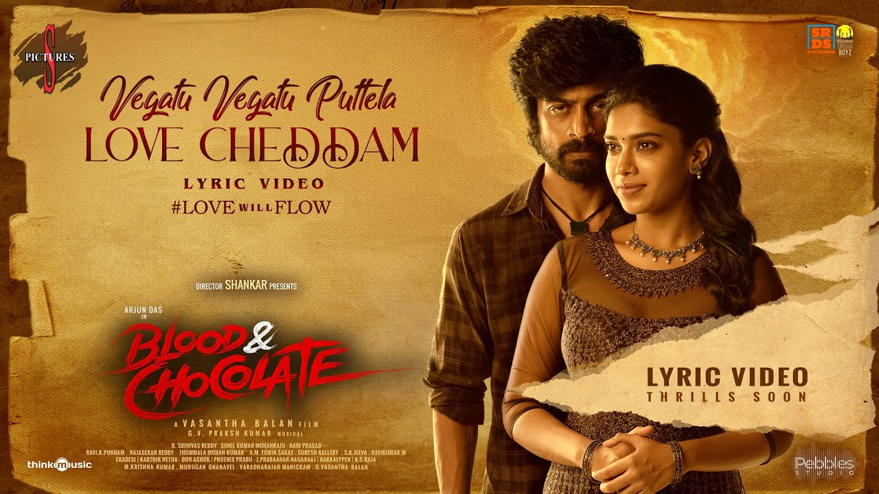 Vegatu Vegatu Lyric Video | Blood & Chocolate | Arjun Das, Dushara | G ...