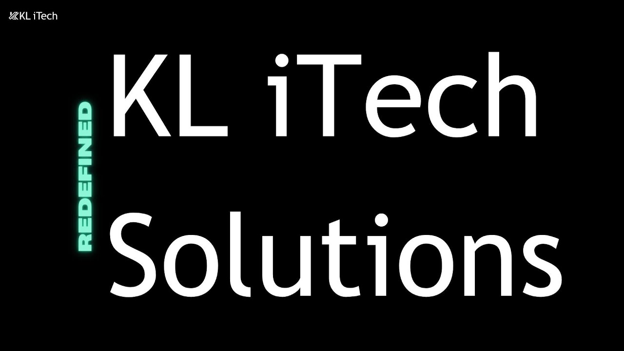 Brand Update : We are introducing our New Look| KL iTech Redefined # ...
